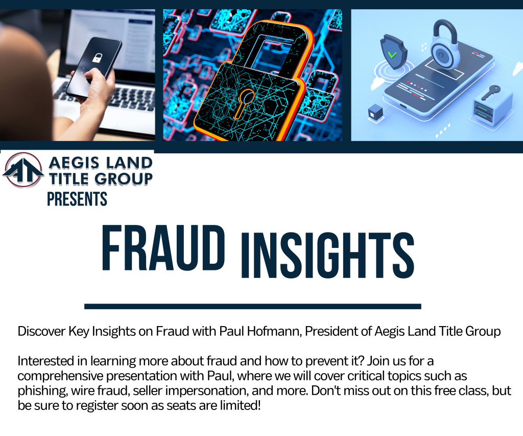 Fraud Insights - Federal Way - Silverdale, Everett, Olympia, WA | AEGIS Land Title Group